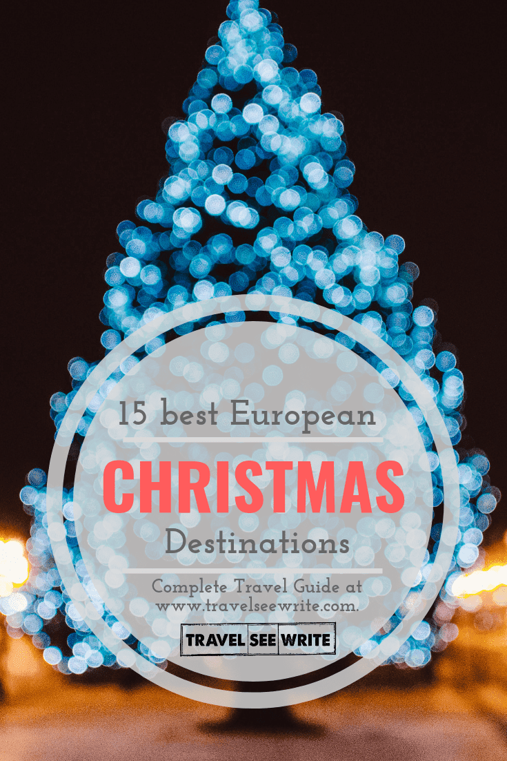 15 Best European Christmas destinations filled with unexpected ...